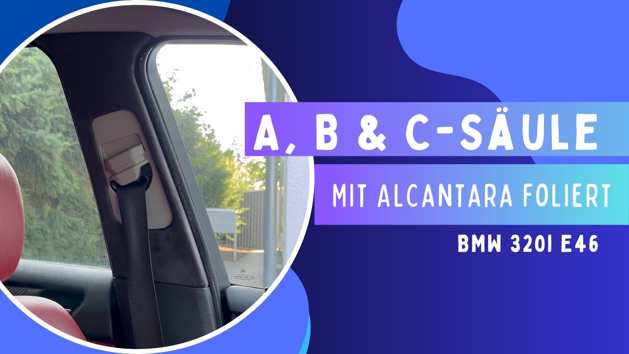 BMW 320i E46 - Innenraum mit Alcantara foliert - YouTube