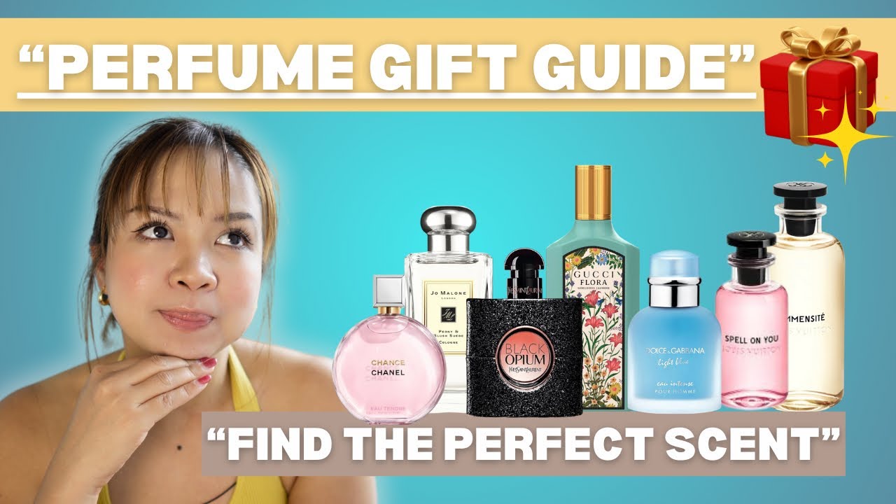 "How to Pick the PERFECT Perfume Gift 🎁 | Stress-Free Fragrance Guide ...