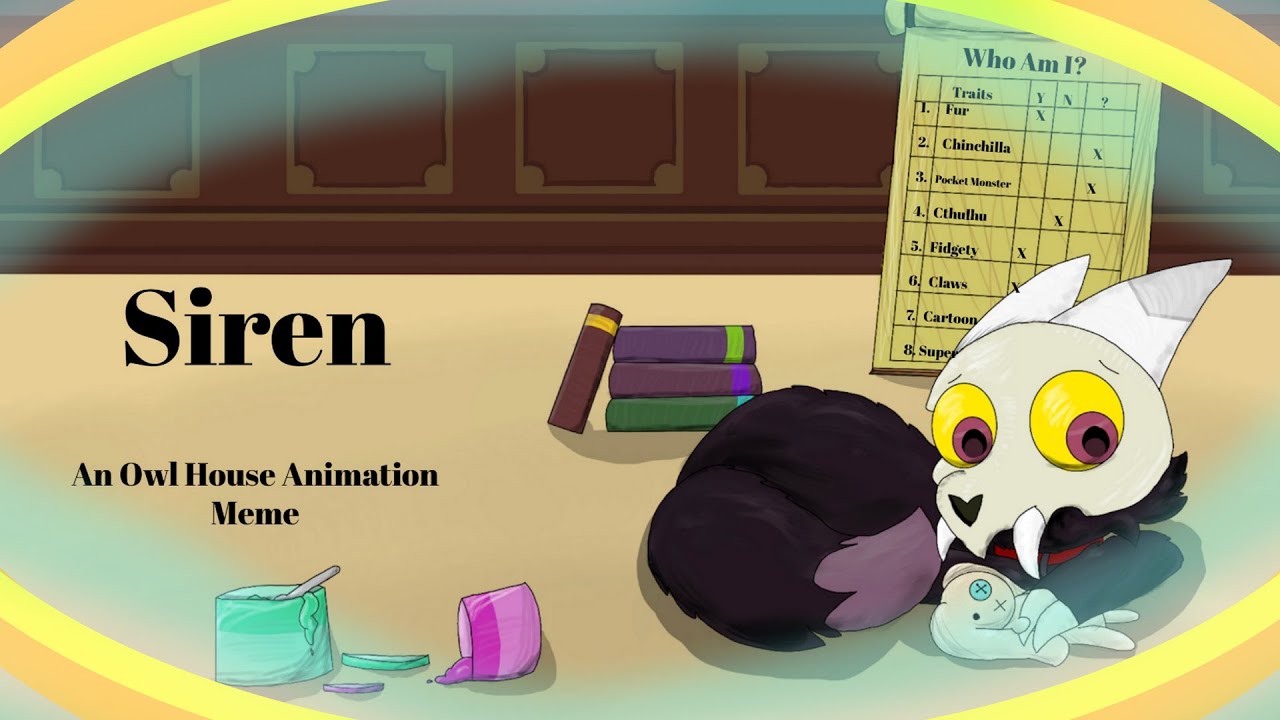 Siren, The Owl House King Animation Meme - YouTube