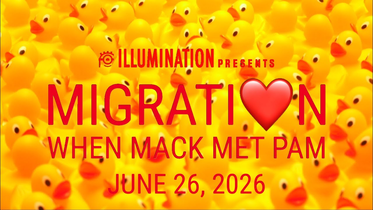Migration: When Mack Met Pam (2026) | Announcement - YouTube