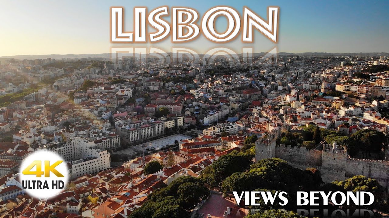 LISBON 4K | The City Of Seven Hills | Portugal | Cinematic Travel - YouTube