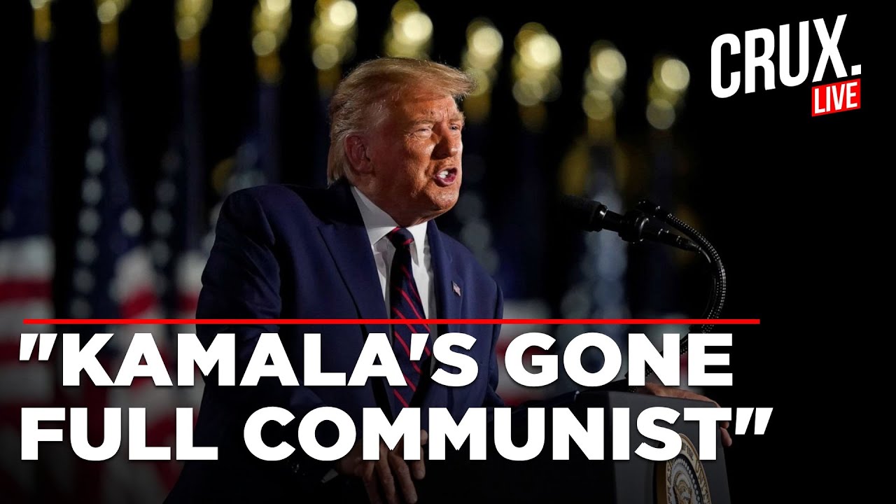 "Comrade Kamala" | Trump Takes Harris-Bashing To A New Level In ...