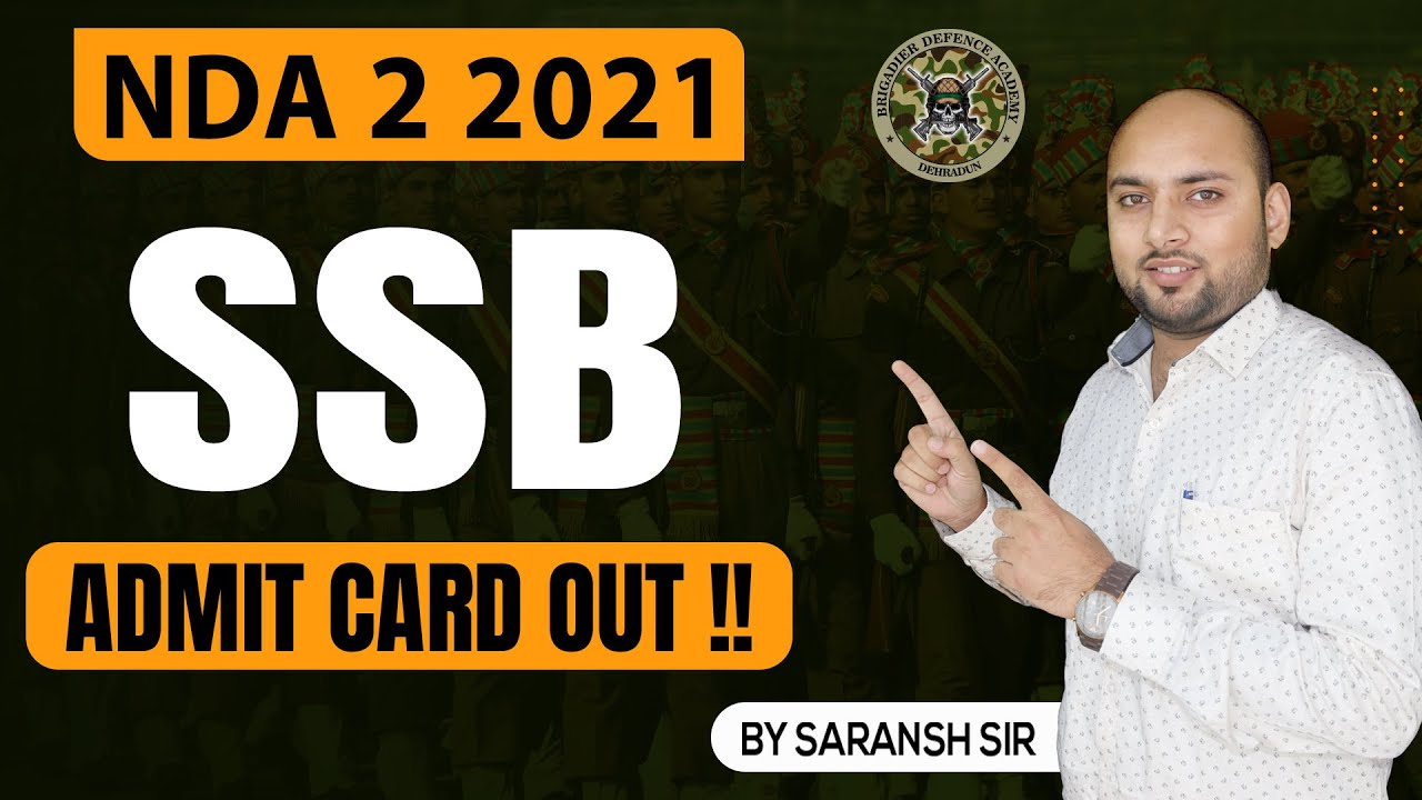 NDA 2 2021 SSB Interview Admit Card Out !! Saransh Sir - YouTube