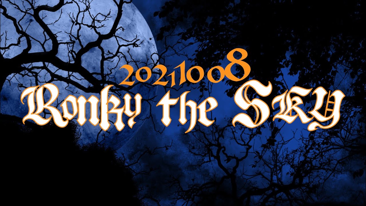 Ronky the SKY 21/10/08【ラジオ】 - YouTube