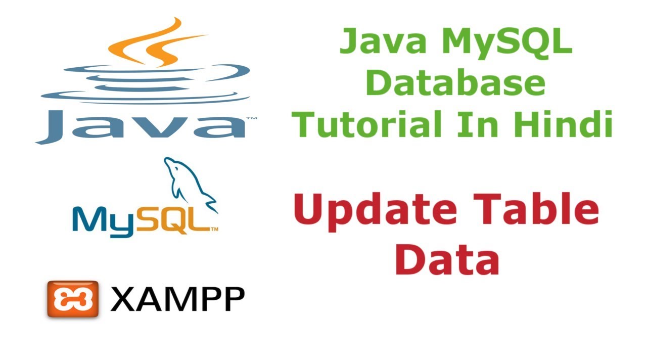 Java Mysql Database Tutorial 6 How To Update Table Data Hindi Youtube
