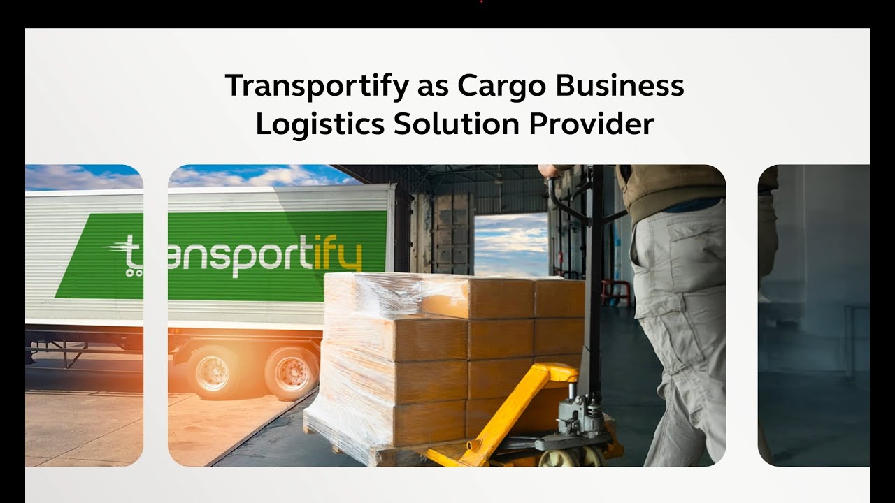 Transportify as Cargo Business Logistics Solution Provider - YouTube