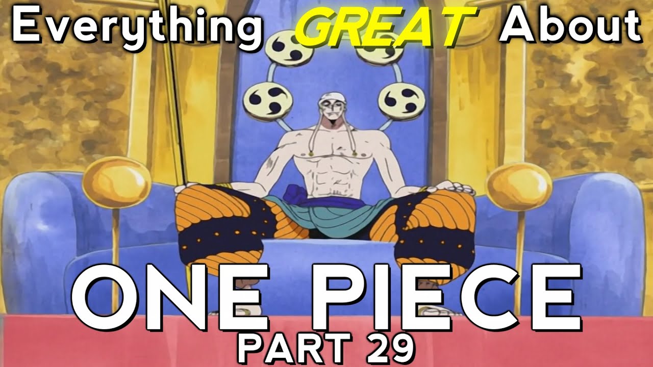 Everything GREAT About: One Piece | Part 29 | Eps 179-184 - YouTube