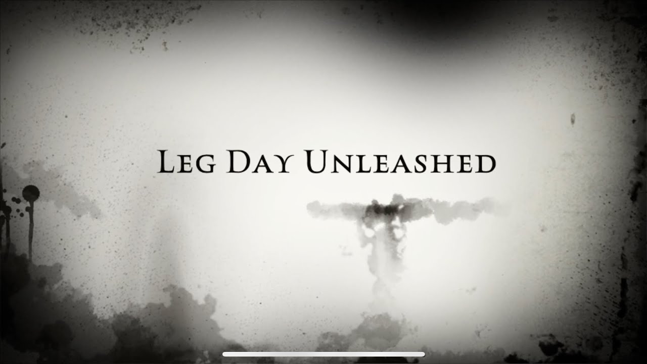 Leg day unleashed - YouTube
