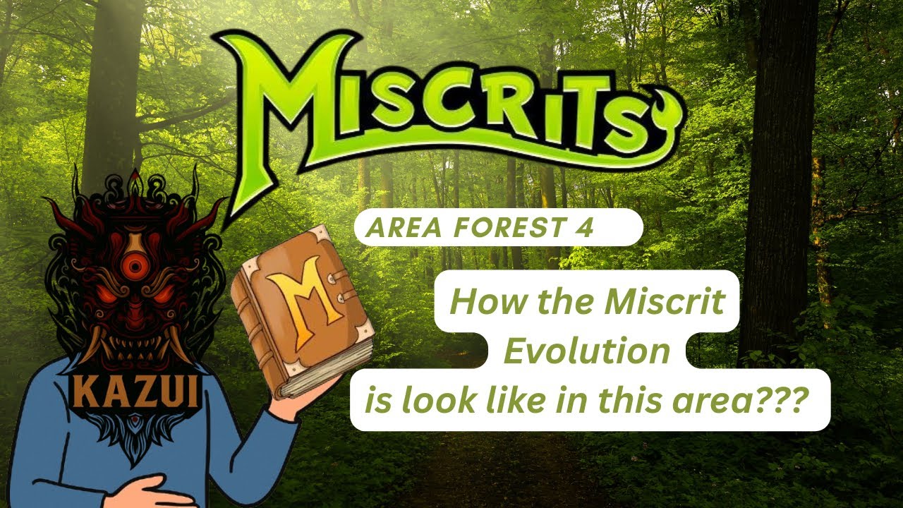 MISCRITS : WORLD OF CREATURE | FOREST AREA 4 MISCRIT - YouTube