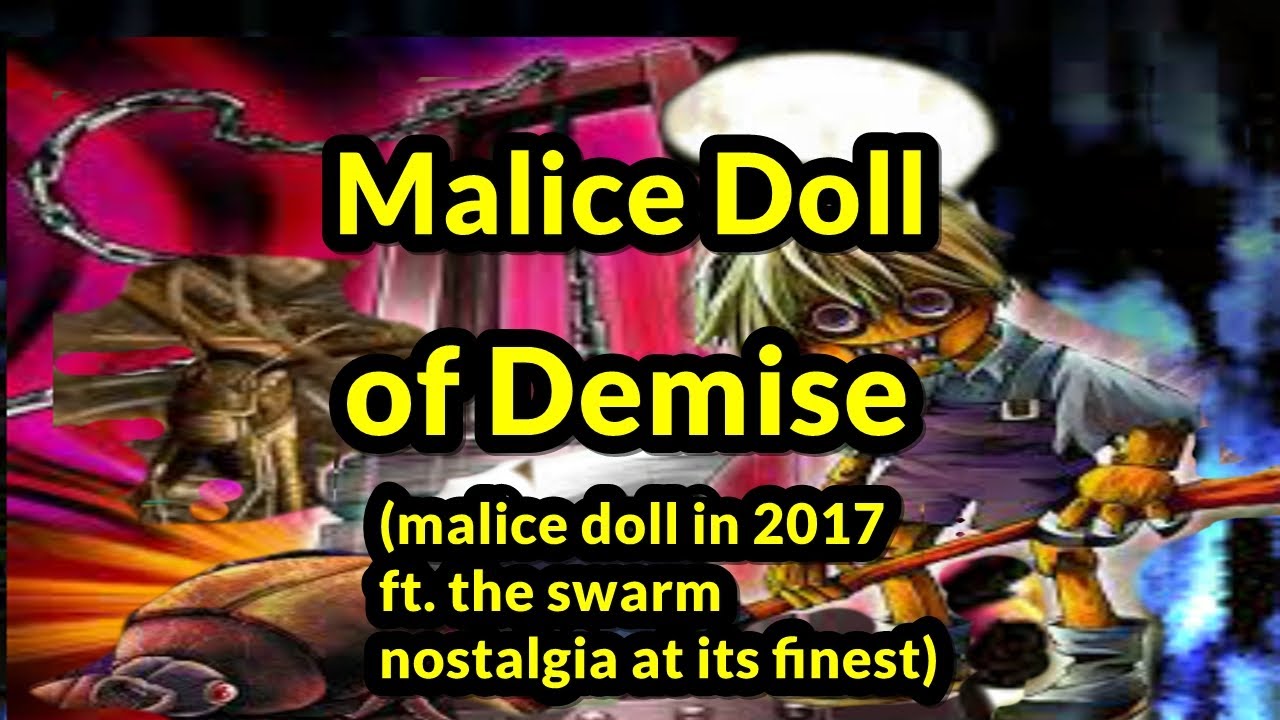 Malice Doll of Demise - YouTube
