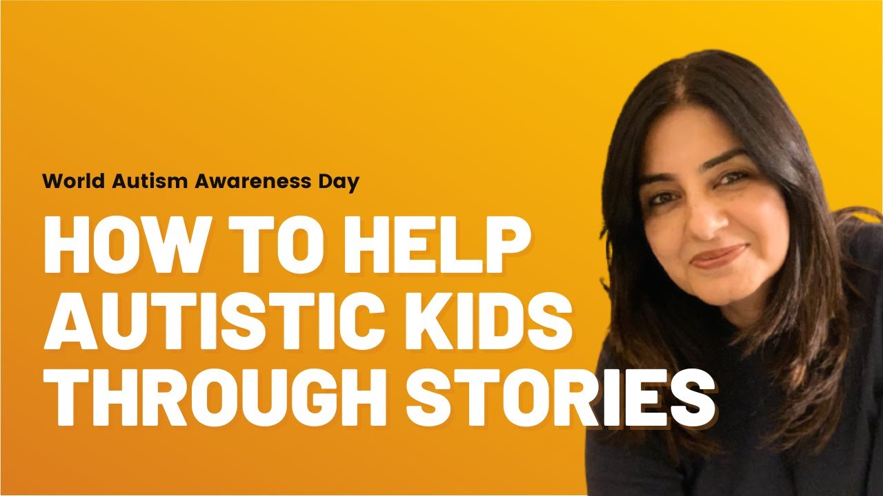 How To Help Autistic Kids Through Stories | Indu Punj - YouTube
