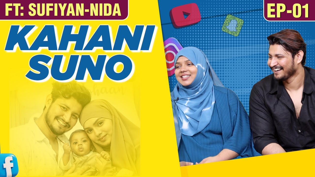 Nida & Sufiyan KAHANI SUNO | First Meet, Marriage, Baby & Struggles | Episode 1 - YouTube Music