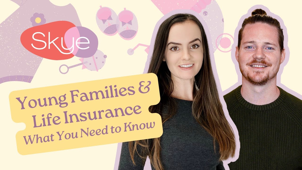 Young Families & Life Insurance What You Need to Know Webinar - YouTube