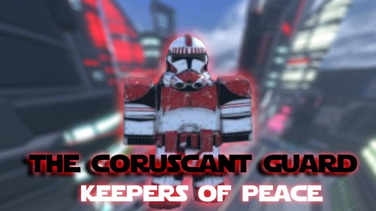 The Coruscant Guard Experience | Roblox GAR - YouTube