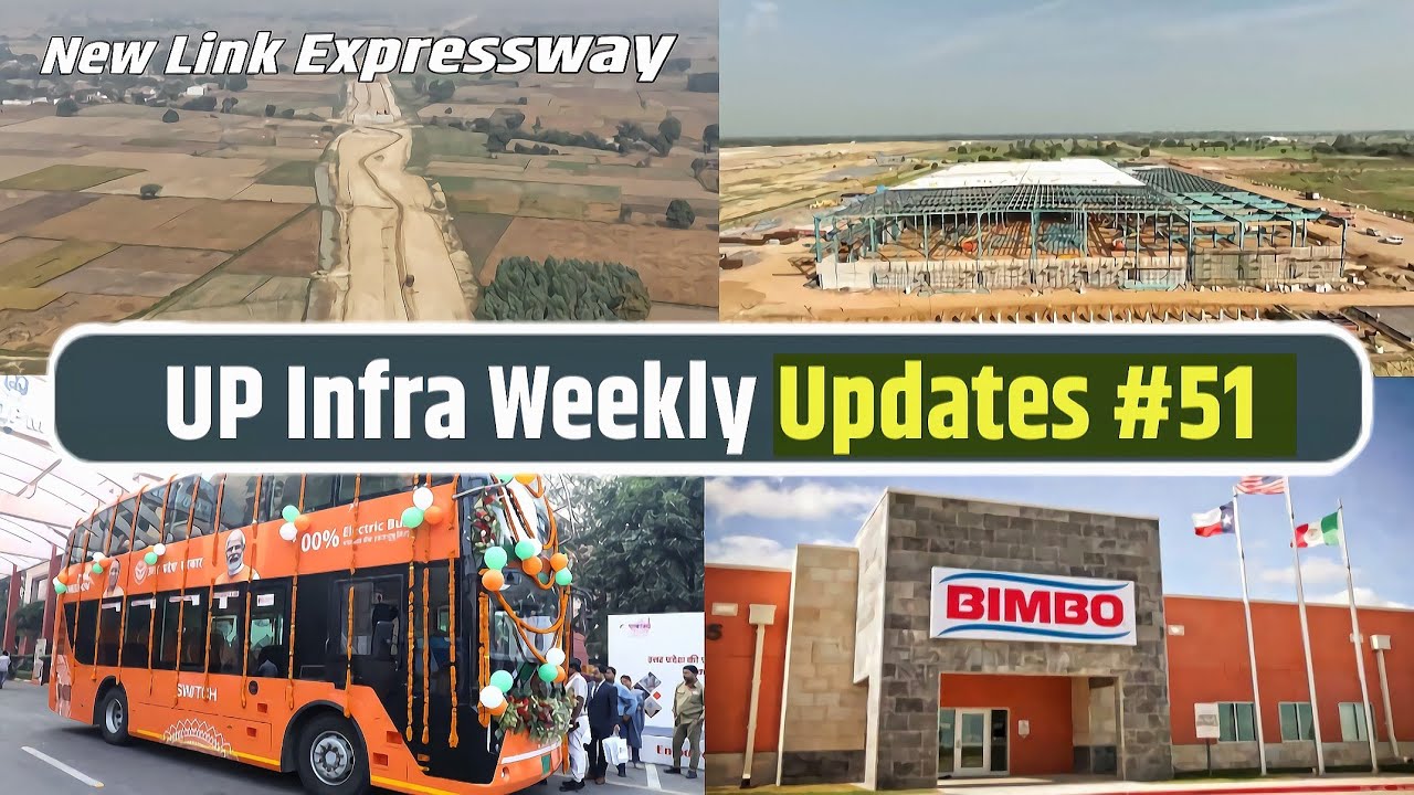 UP infra Weekly Updates #51 Industrial Corridor on Expressway, cargo ...