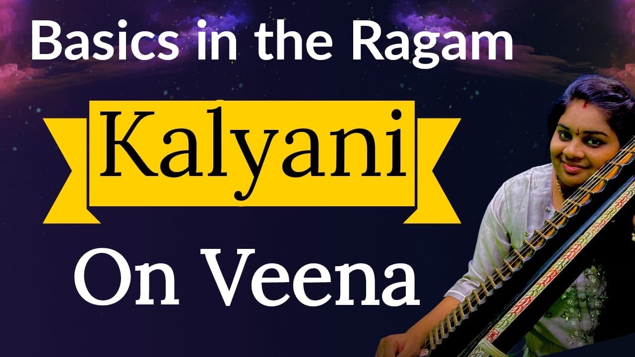 Basics In the Ragam Kalyani On Veena |Durga Mythreyee - YouTube