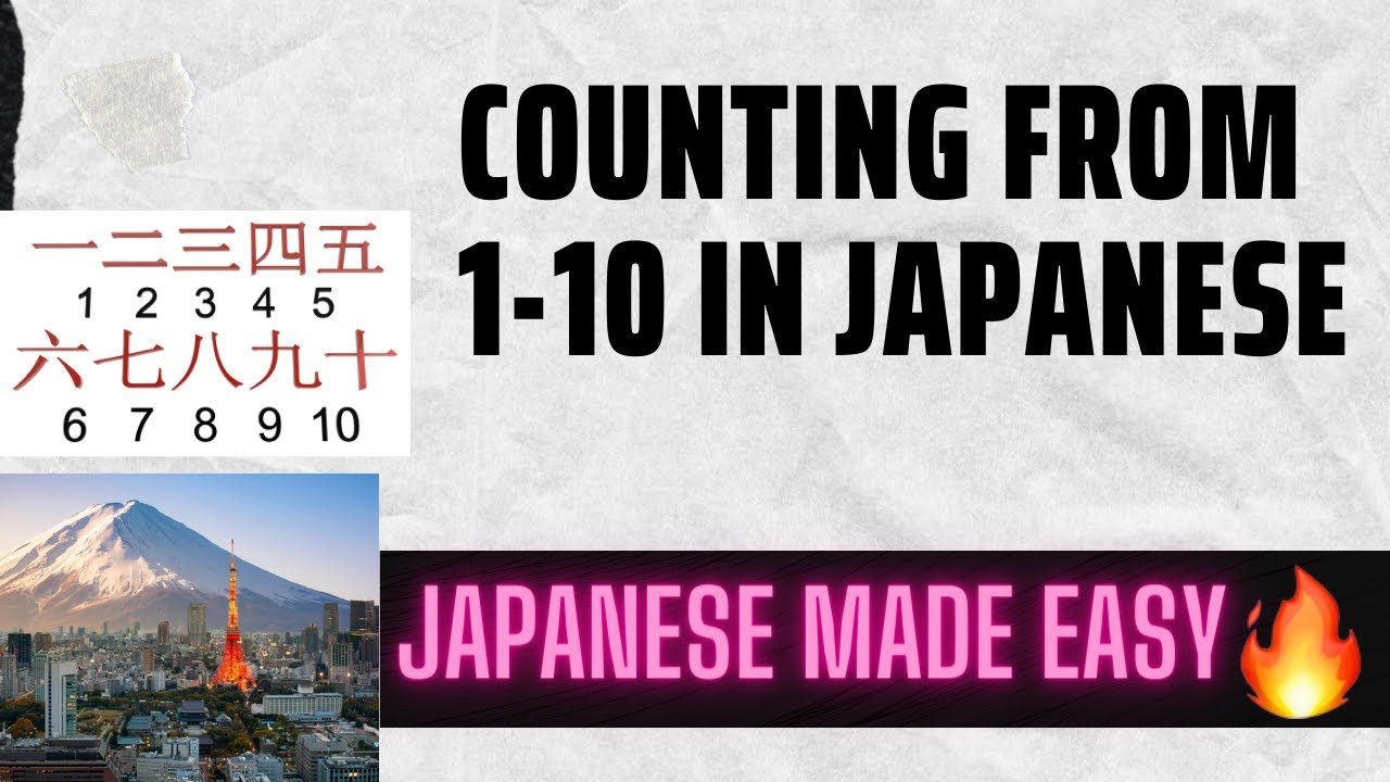 Counting Numbers From 1 To 10 In Japanese Lesson 1 JAPANESE Made counting-numbers-from-1-to-10-in-japanese-lesson-1-japanese-made