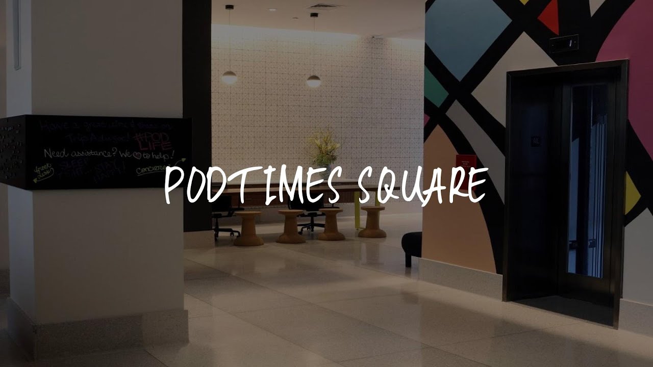 Pod Times Square Review - New York , United States of America - YouTube