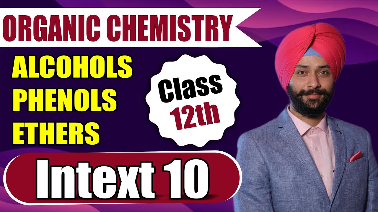 NCERT Solutions Alcohols Phenols and Ethers | Intext Question 10 ...