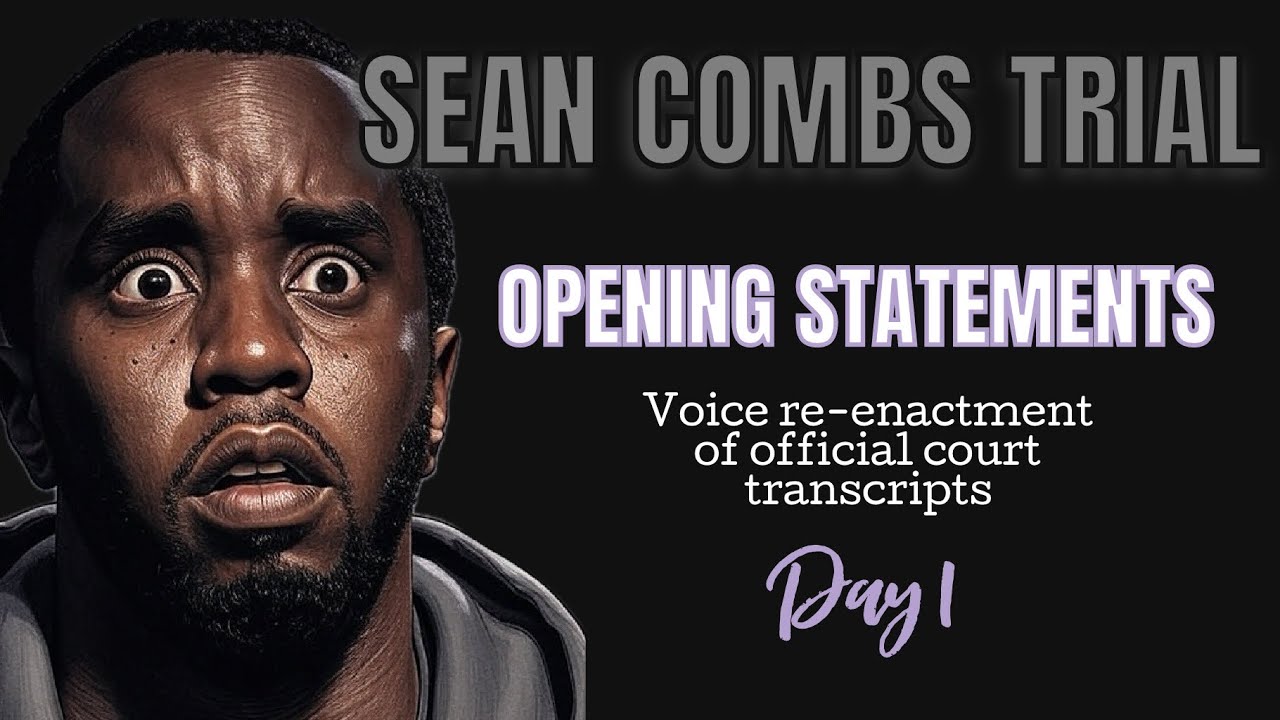 AUDIO: Sean Combs Trial- Full Court Transcripts!!! - YouTube