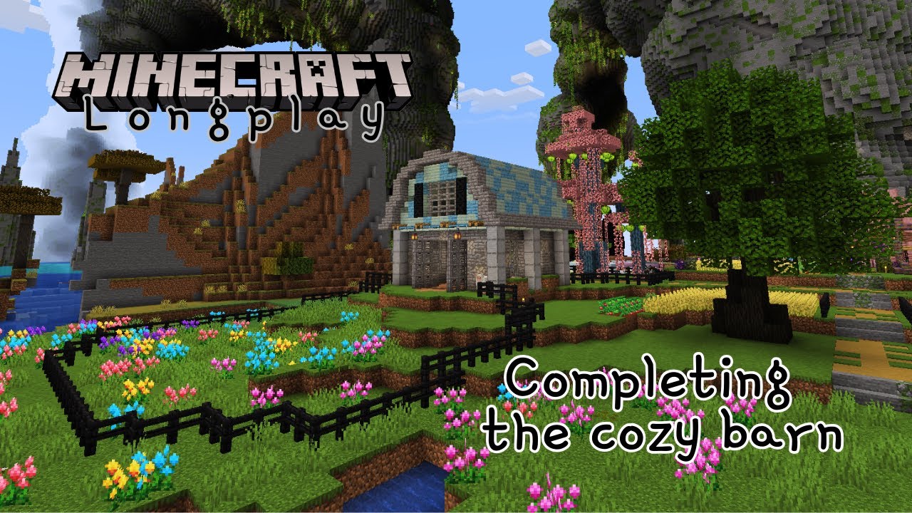 Finishing Up a Cozy Barn Build! | Relaxing Minecraft Longplay | No ...