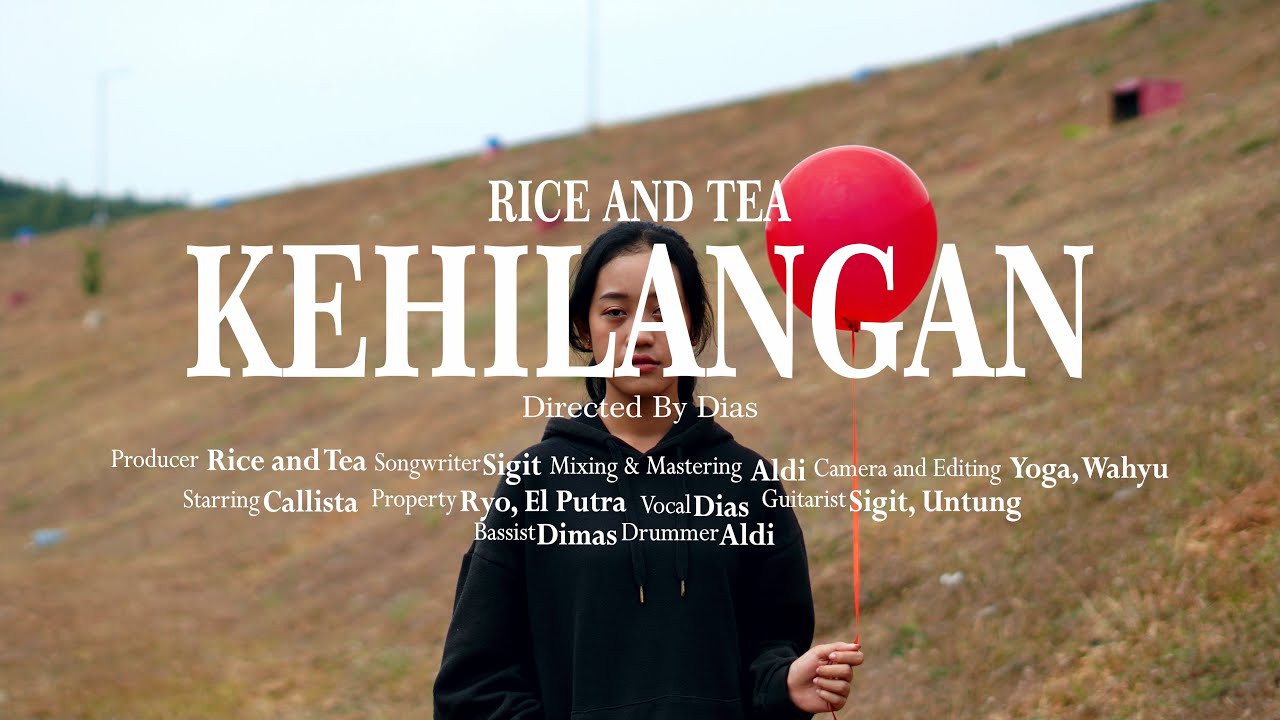 Rice and Tea - Kehilangan (Official Music Video) - YouTube