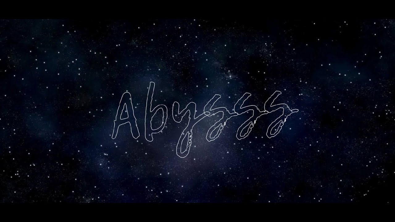 Abyss - YouTube