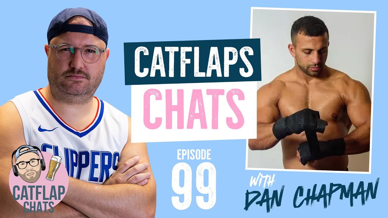 Catflap Chats Podcast; Ep99 - Dan Chapman - World Champion BKB Bare Knuckle Boxer #bkb (25/10/21 ...