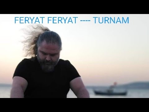 -Feryat Feryat-TURNAM-