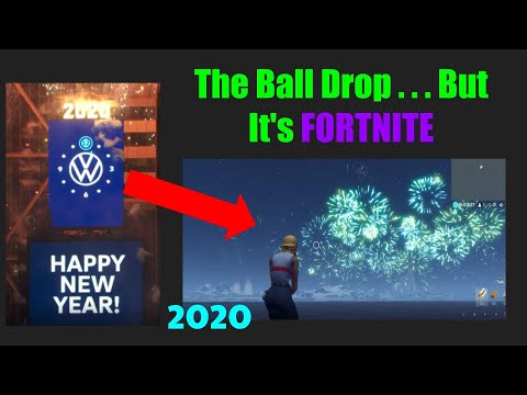 The New Years Eve Ball Drop . . . But its Fortnite - YouTube