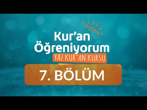 Esre / Kesra Hareke - Yaz Kur'an Kursu Kur'an Öğreniyorum 7.Bölüm