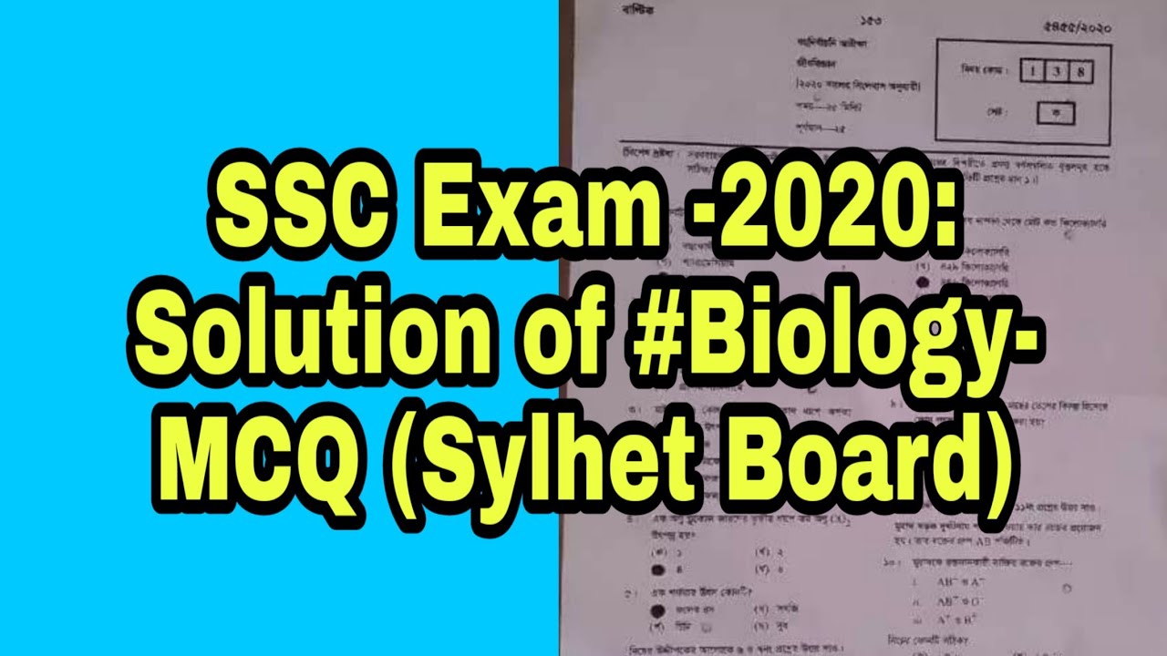 SSC Exam -2020: Solution of #Biology- MCQ (Sylhet Board) - YouTube