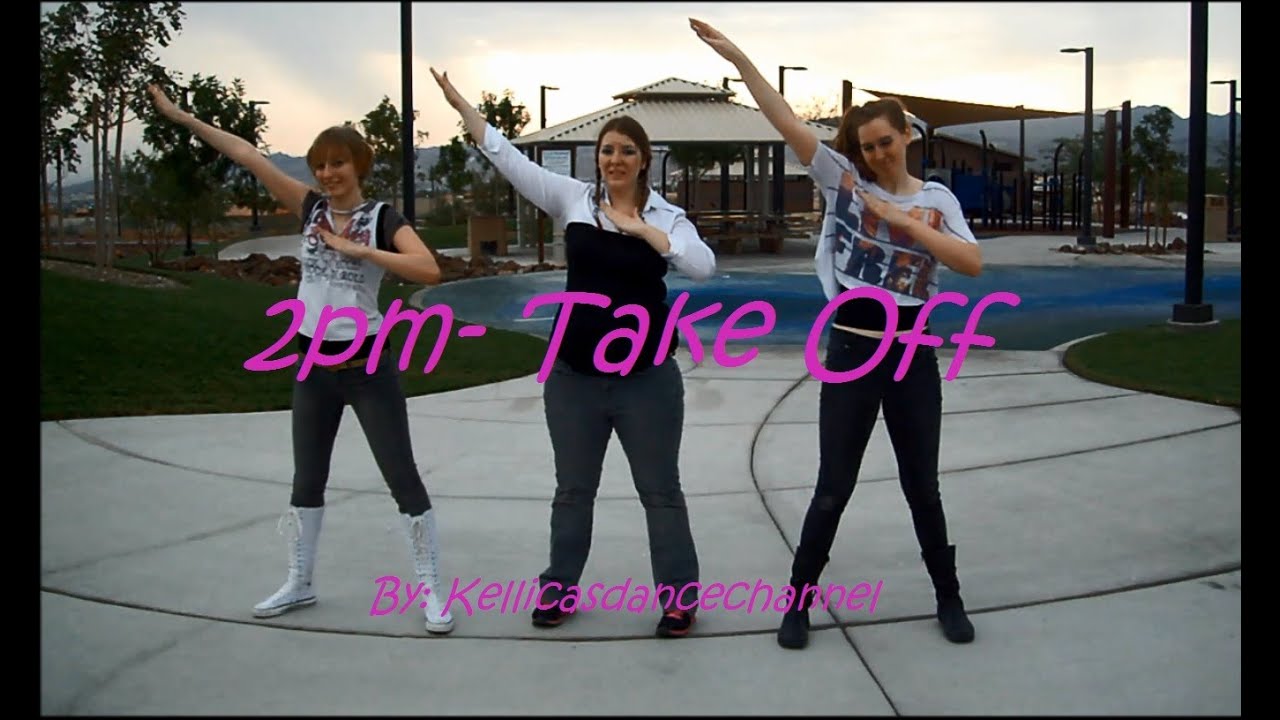 2PM- Take Off Dance Cover - YouTube