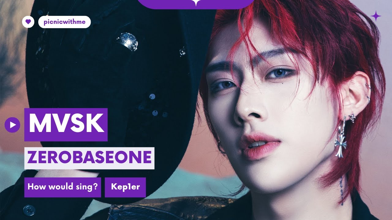 How would ZEROBASEONE sing MVSK (Kep1er)? | Line Distribution - YouTube