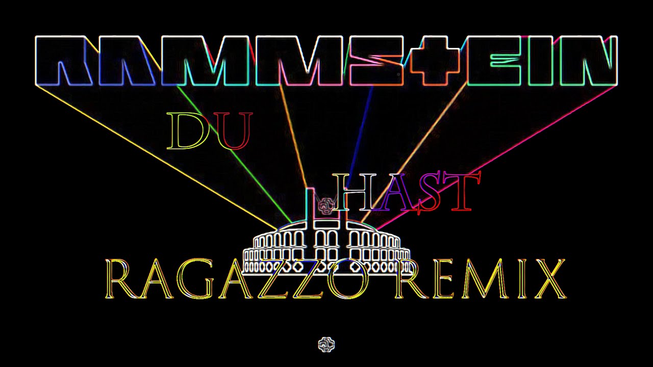 Rammstein - Du Hast ( Ragazzo remix ) - YouTube