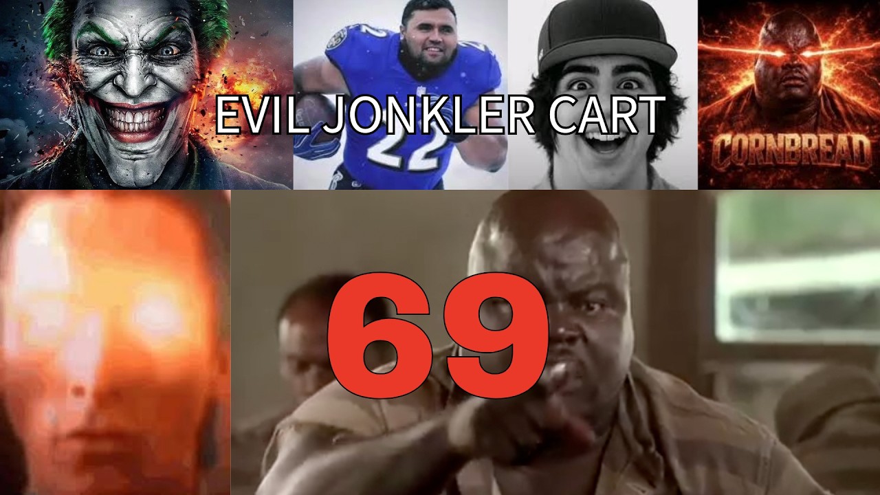 EVIL JONKLER CART 69 - YouTube
