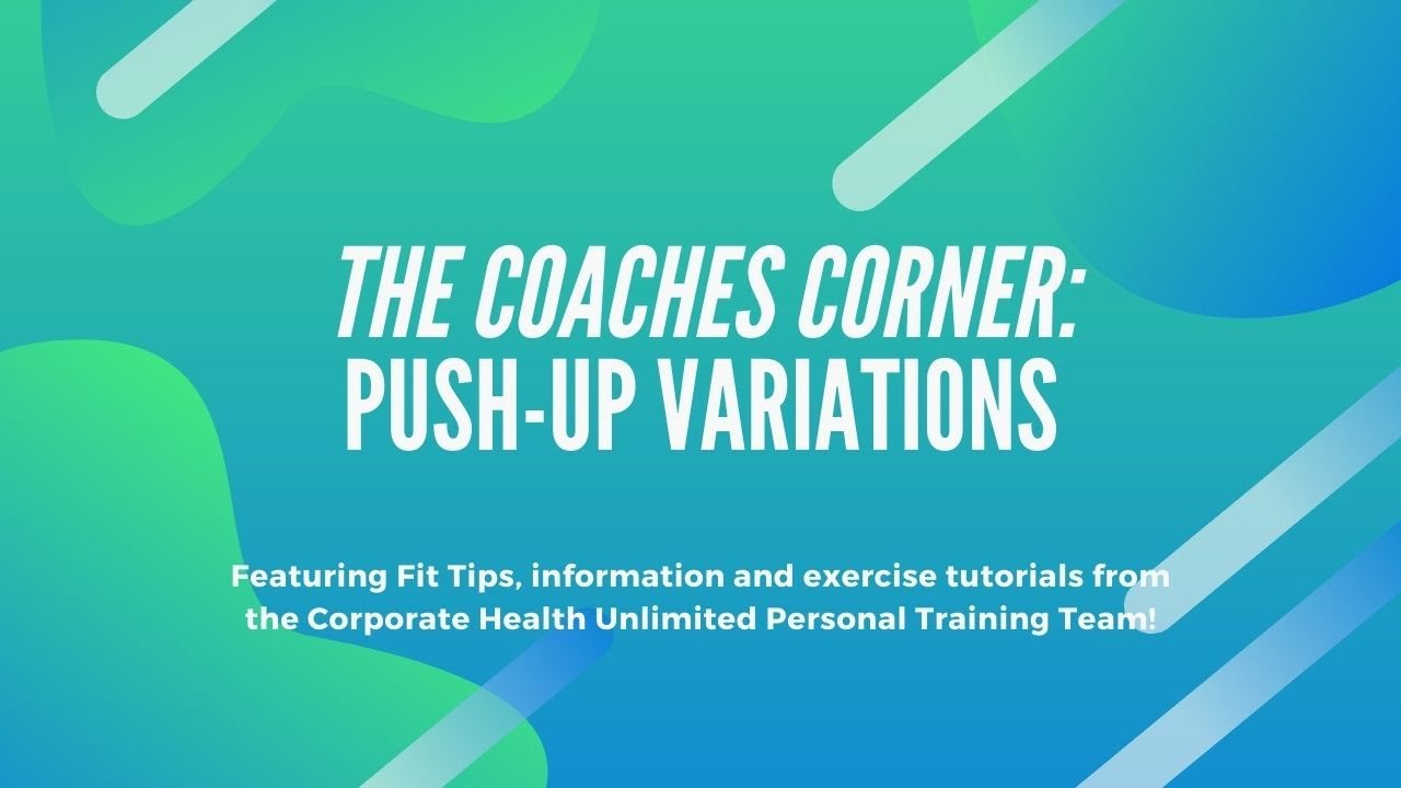 The Coaches Corner: Push Up Variations - YouTube