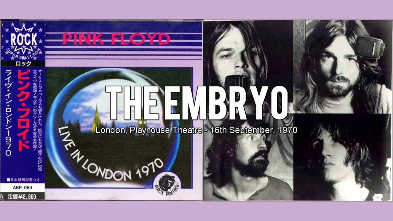 Pink Floyd - The Embryo (1970-09-16) - YouTube