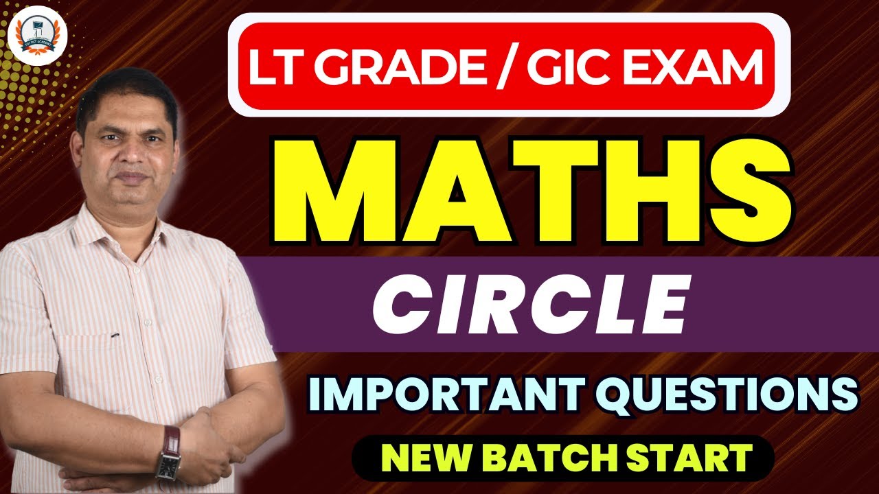 LT Grade maths classes | UP GIC Lecturer Vacancy | Maths online classes |maths circle by B.M.Sir ...