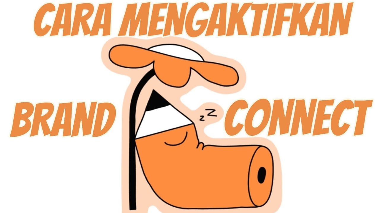 Apa Itu Brand Connect YouTube dan Cara Mengaktifkan Brand Connect - YouTube