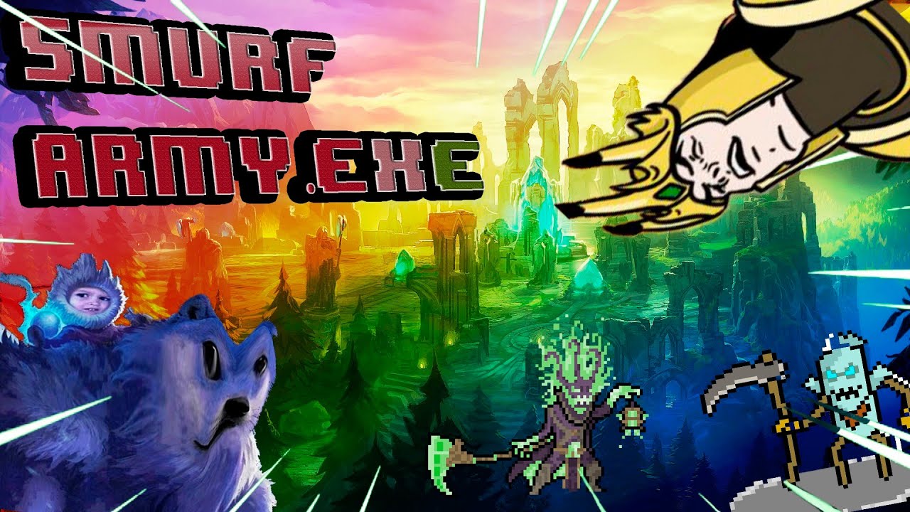 Smurf Army Lol.exe | Alvarillo.exe | - YouTube