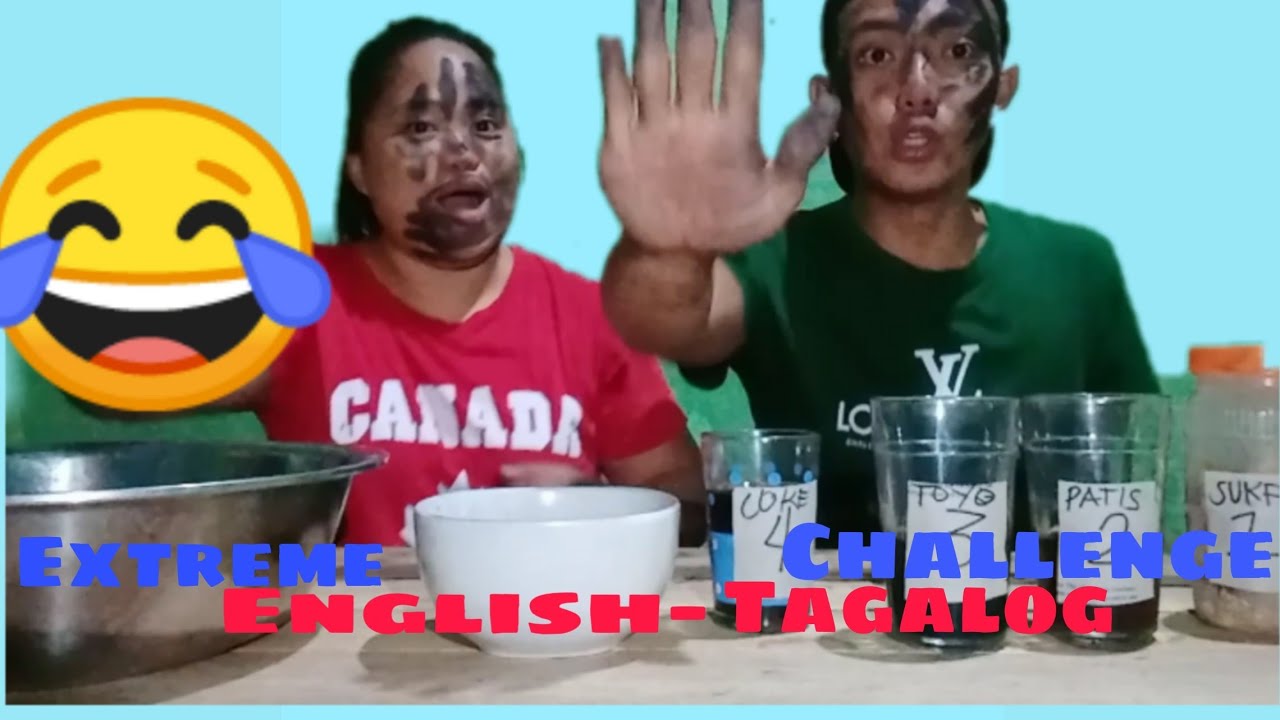 EXTREME ENGLISH-TAGALOG CHALLENGE (w/ TOYO-SUKA-PATIS-COKE + ULING ...