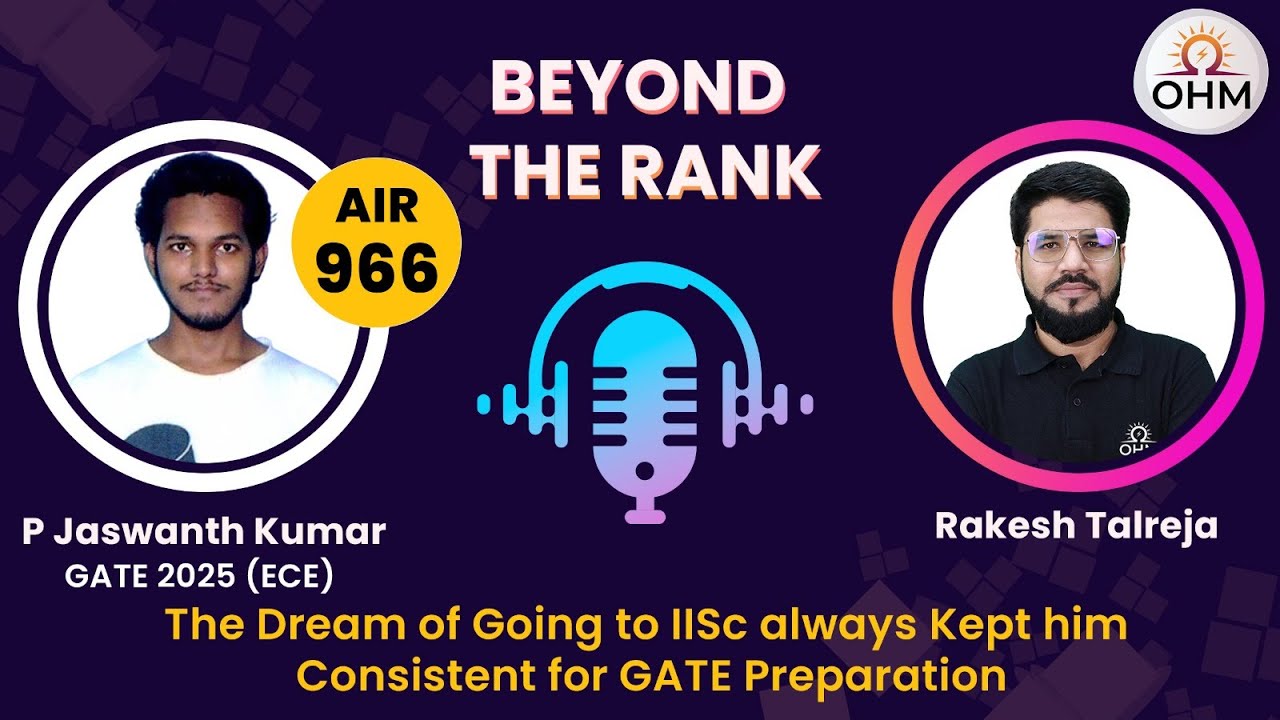 Beyond The Rank : P Jaswanth Kumar | AIR 966 (ECE) & AIR 848 (IN) GATE 2025 #gate2025 #gate2026 ...