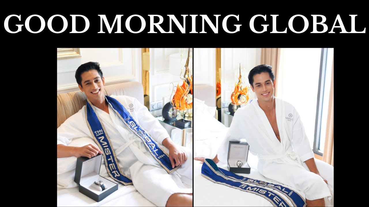 GOOD MORNING GLOBAL Dom Corilla Newly Crowned Mister Global 2024 - YouTube