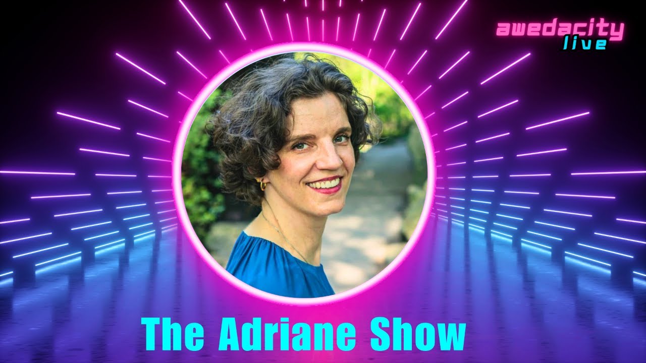 The Adriane Show - Connect, Align, Shine - YouTube