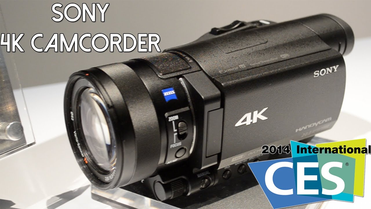 Sony AX100 4K Camcorder Hands-On [CES 2014] - YouTube