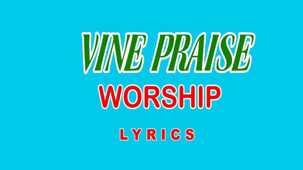 Nyame Ye - Vine Praise (Full Worship lyrics By Director Micky) - YouTube