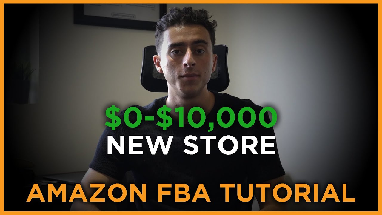 $0-$10k AMAZON FBA TUTORIAL (STEP BY STEP GUIDE) - YouTube