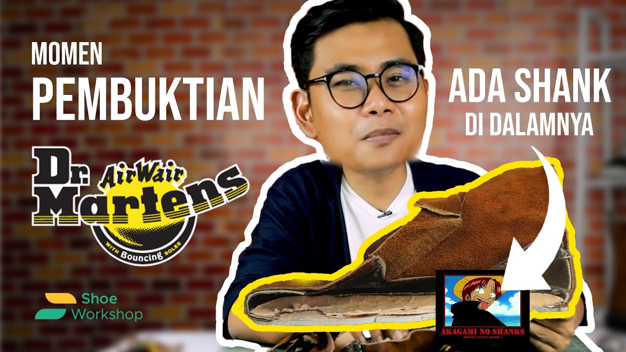 BEDAH DAN REVIEW SEPATU DOCMART ‼️BEGINI DOANG KONSTRUKSI SEPATU KALCER ...