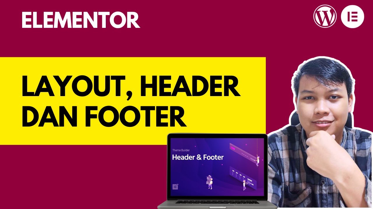 TUTORIAL ELEMENTOR - 5. MEMBUAT LAYOUT, HEADER DAN FOOTER ELEMENTOR - YouTube